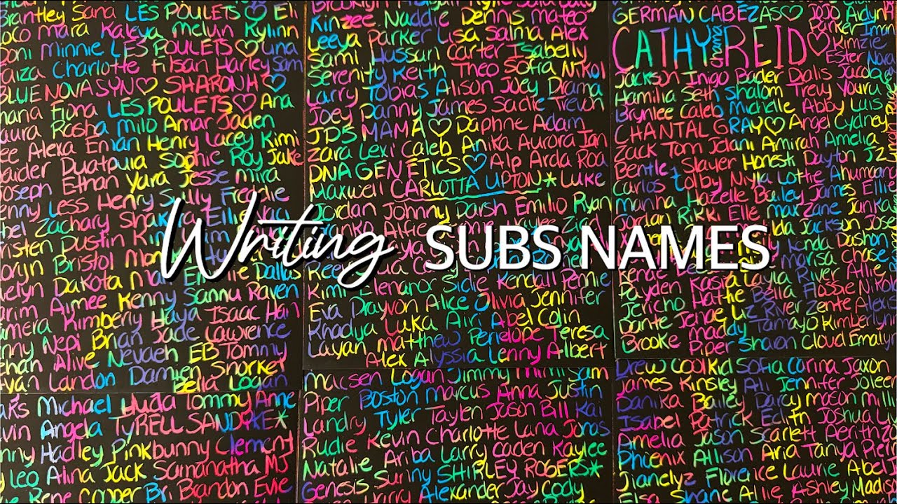 Writing Subs Names…Who’s in da house?! 🤗🎉 - YouTube