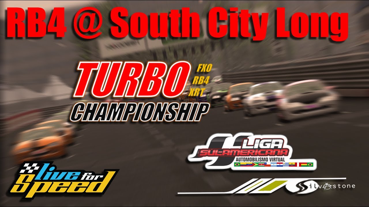 LFS Turbo Championship - RB4 @ South City Long - Race 2 - YouTube