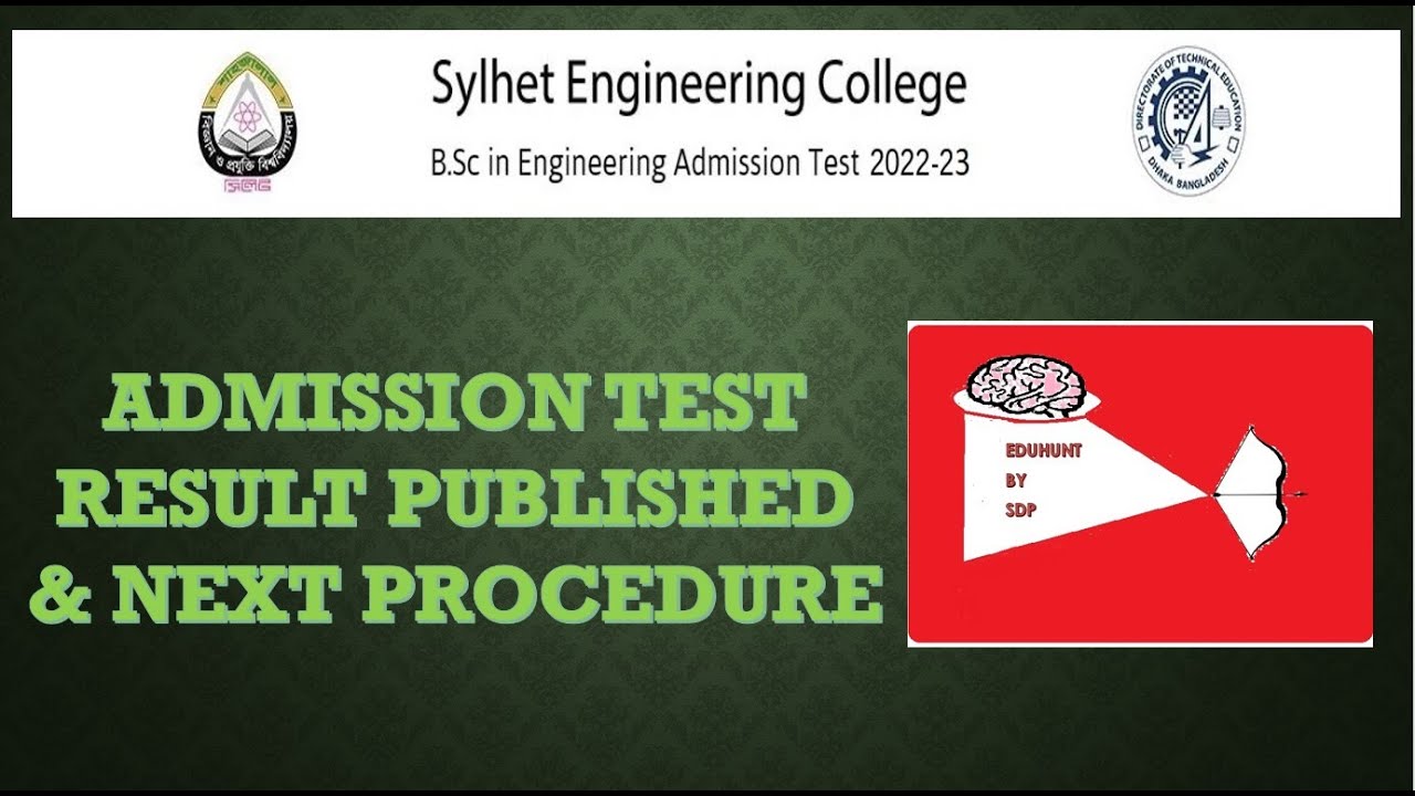 Sylhet Engineering College (SEC) Admission Result Published & Next ...