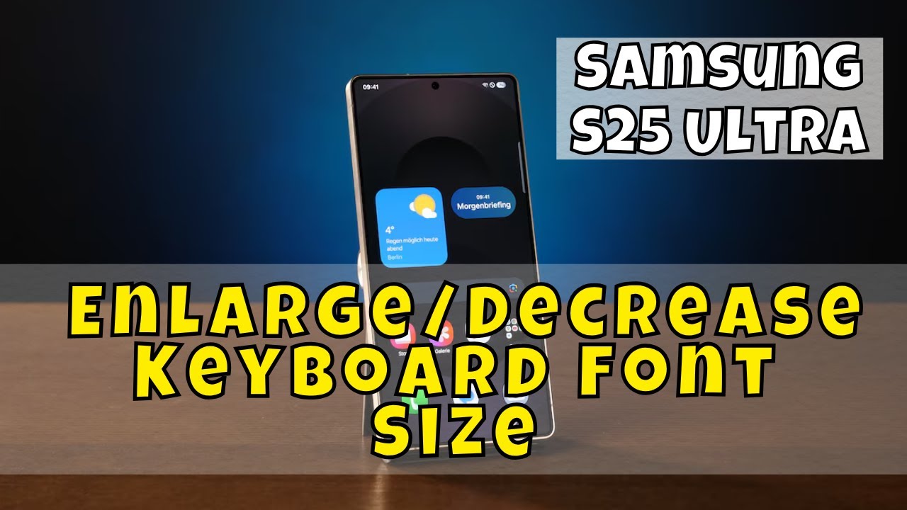Samsung S25 Ultra: How to Enlarge/Decrease Keyboard Font Size - YouTube