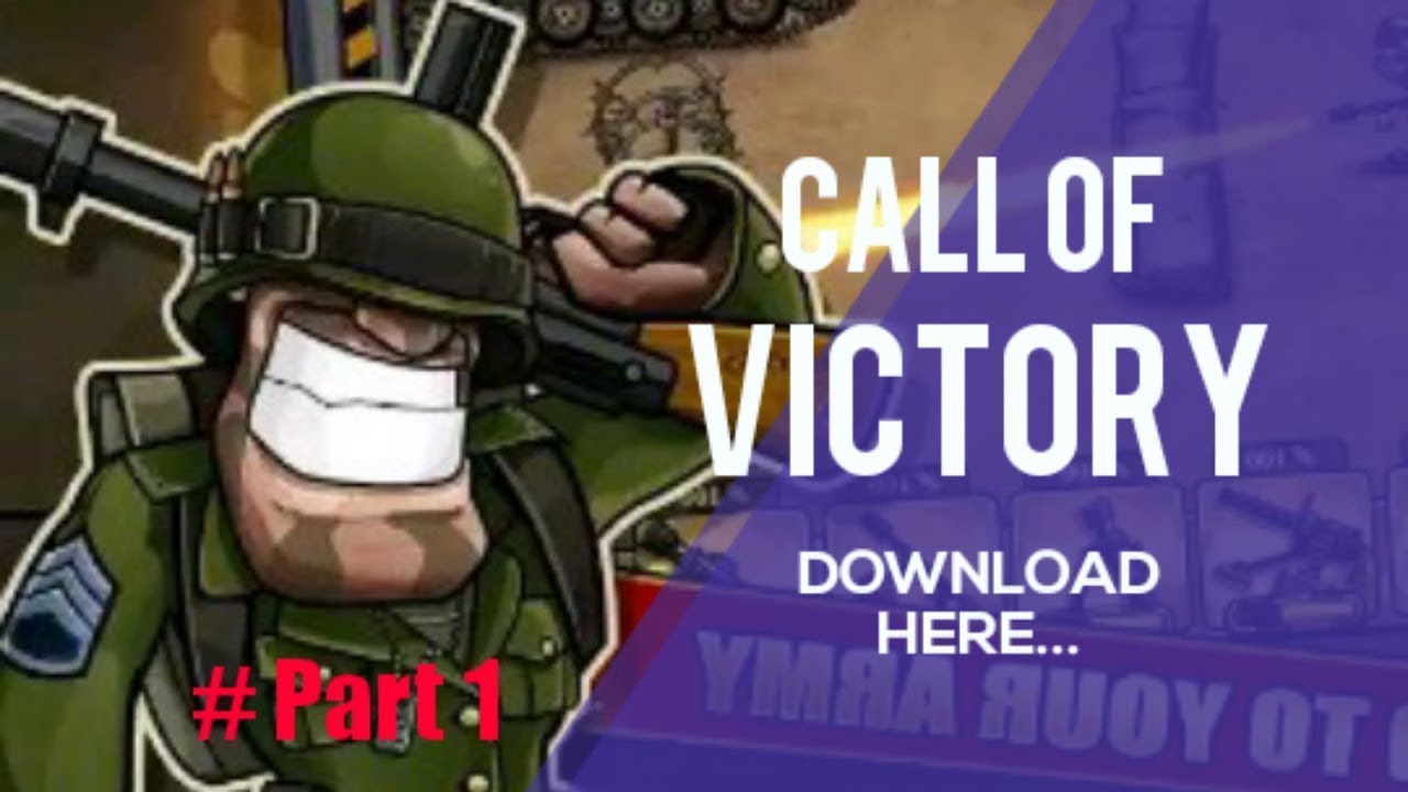 Tutorial: Cara Bermain Game Call Of Victory Mission Indonesia #1 - YouTube