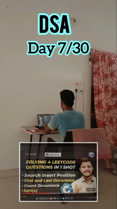 Binary Search Practice - Day 7 DSA #dsachallenge @Rohit_Negi @CoderArmy9 #dsa #30daysofdsa - YouTube