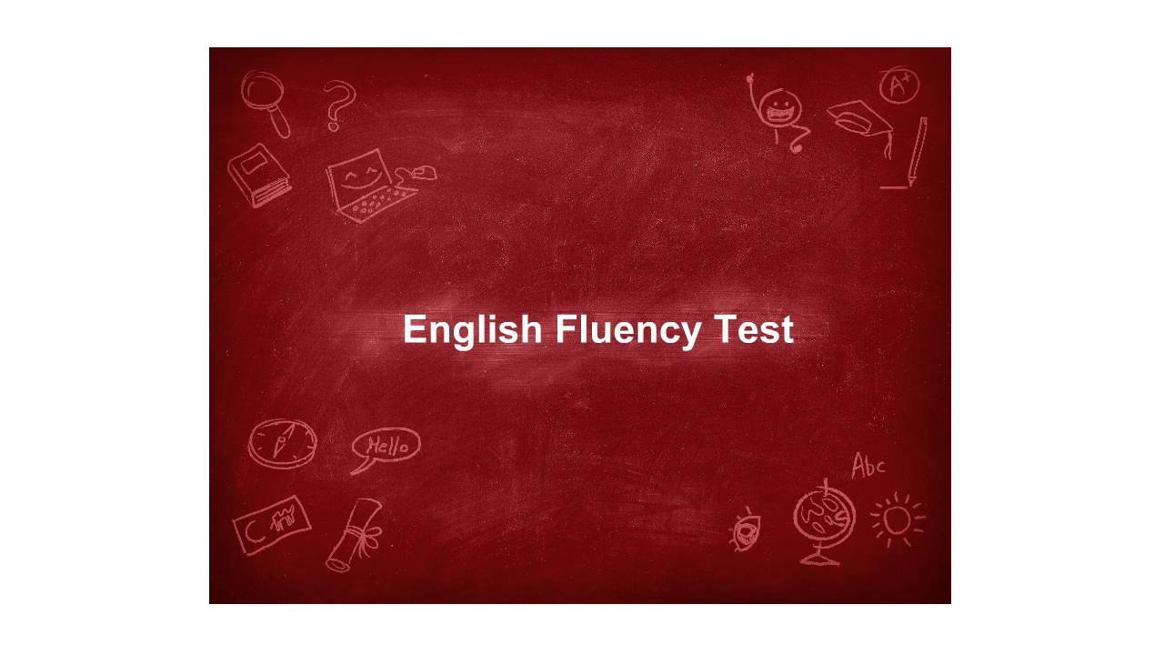English Fluency Test - 1 - YouTube