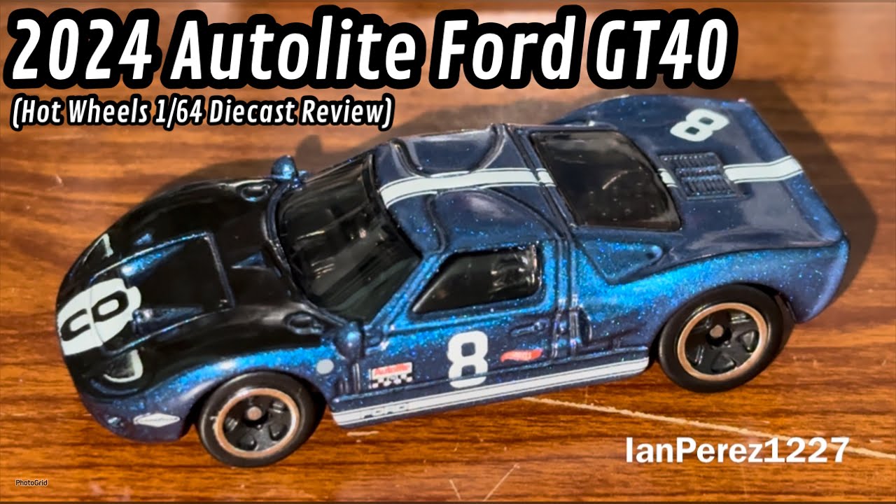 2024 Autolite Ford GT40 (Hot Wheels 1/64 Diecast Review) - YouTube