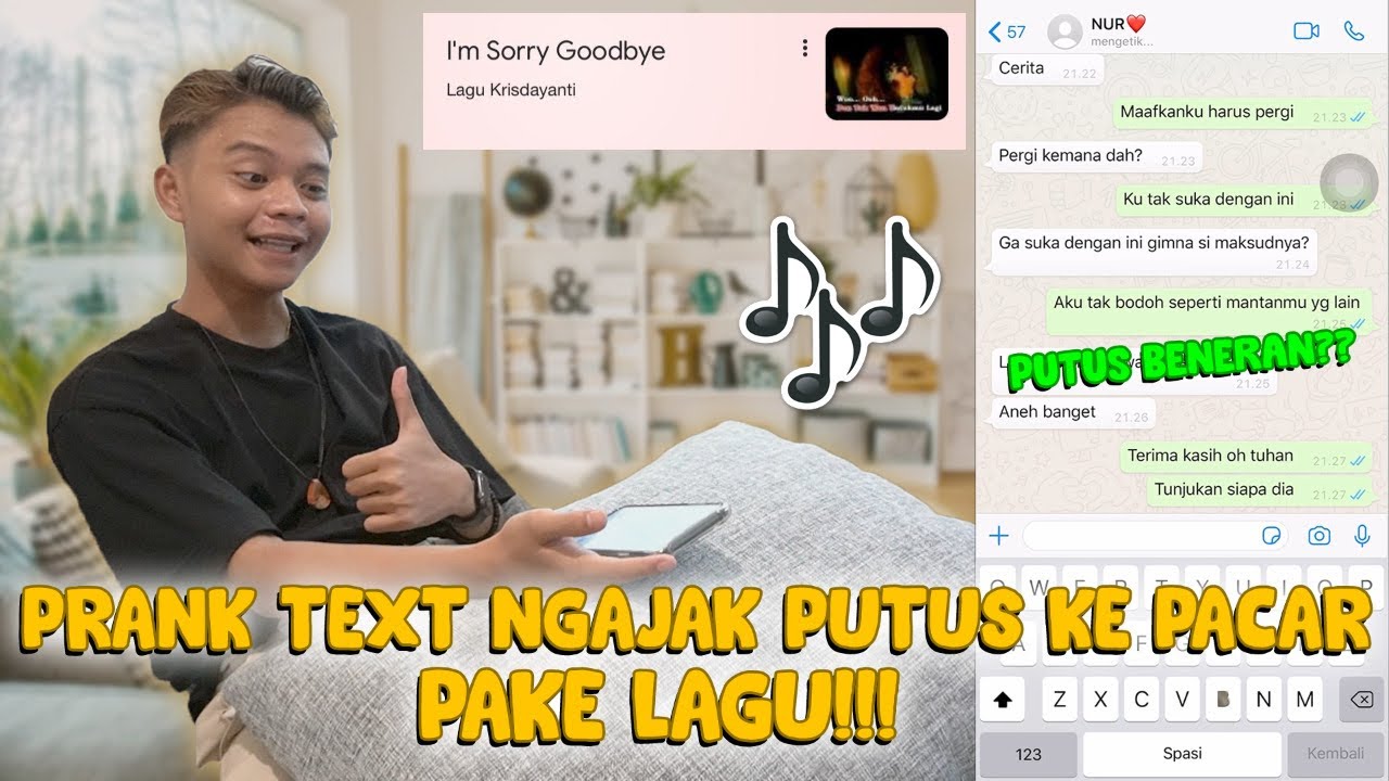 AKU BENERAN PUTUS SAMA PACARKU GRGR PRANK TEXT PAKE LAGU INI - YouTube