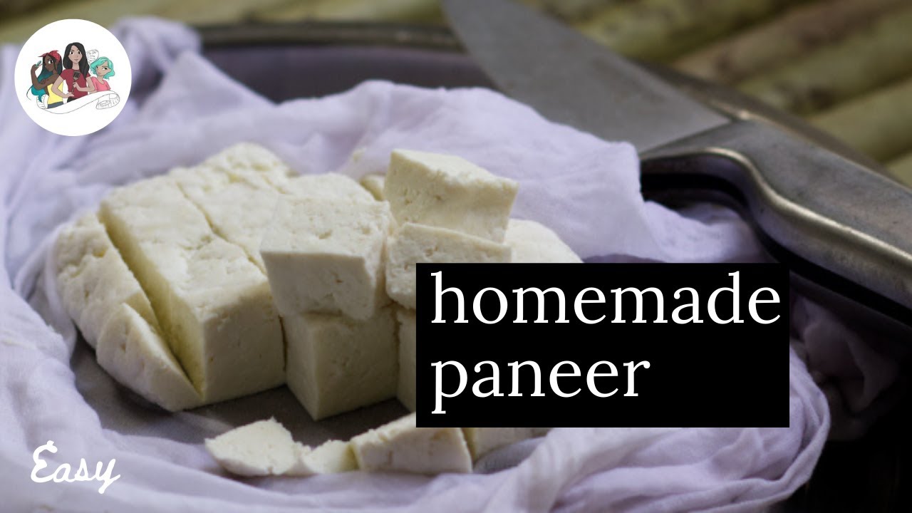 How to make healthy paneer at Home (2 easy ways) | Healthy Protein ...