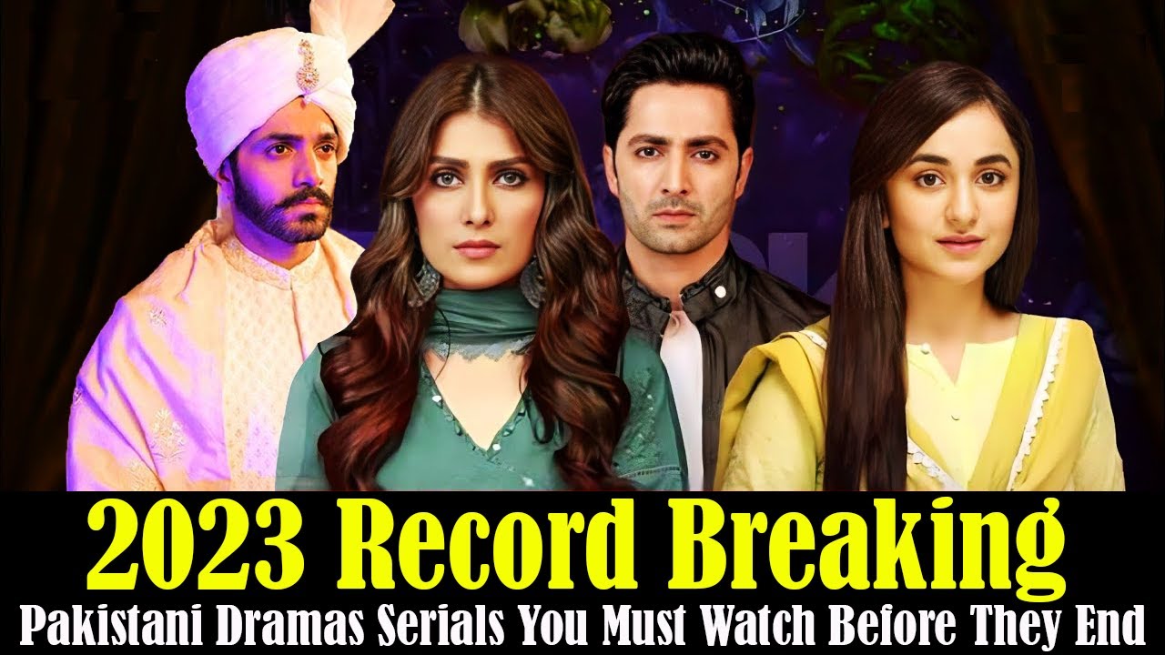 Top 7 Record Breaking Pakistani Dramas Serials Must Watch Before They ...