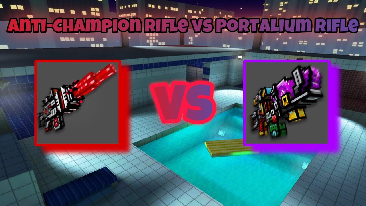 Anti-Champion Rifle vs Portalium - Pixel gun 3D - YouTube