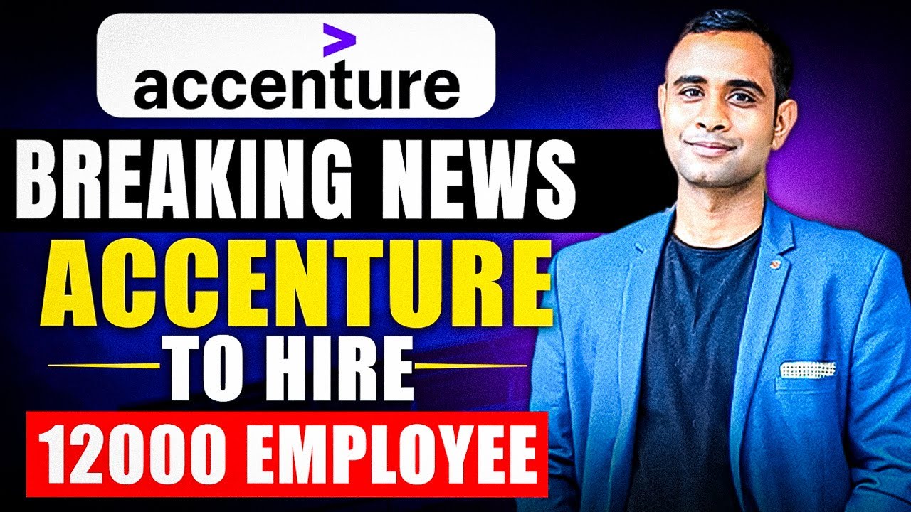Accenture Breaking news | Accenture to hire 12,000 Employees - YouTube