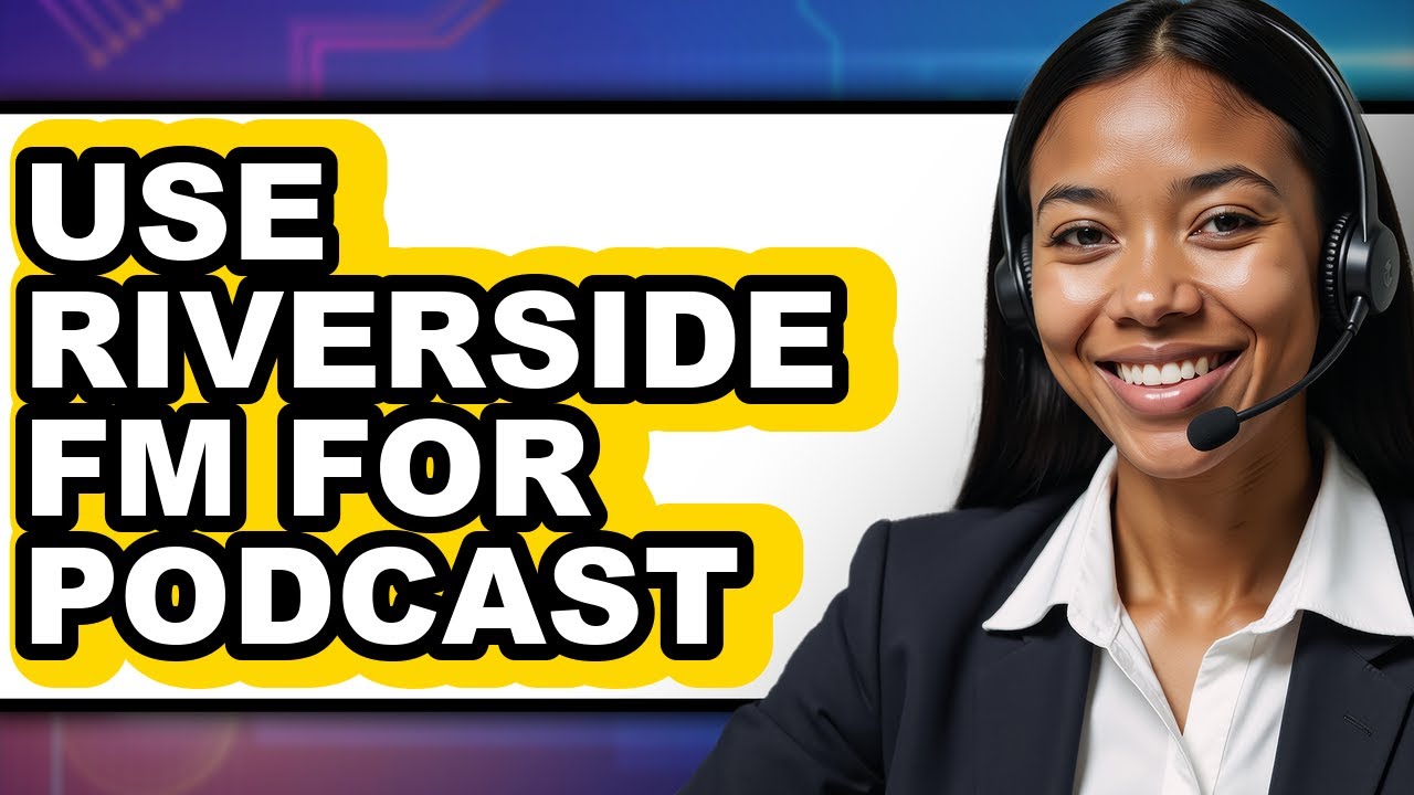 How to Use Riverside Fm for Podcast (updated) - YouTube