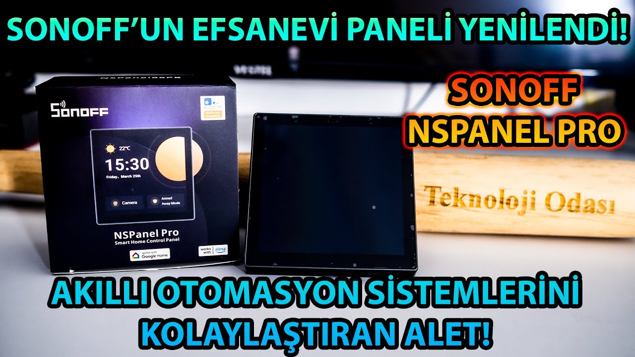 SONOFF NS PANEL PRO! Akıllı Ev Sistemleri İçin Otomasyon Panel'i ...