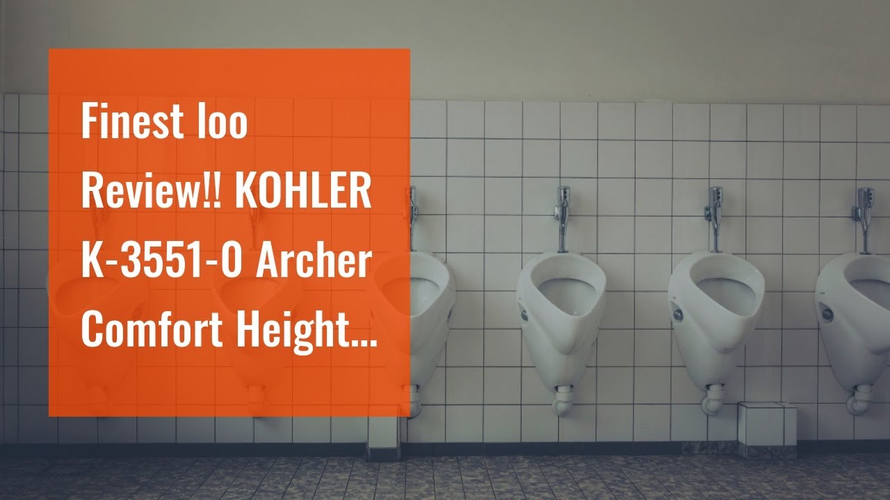 Flush Review!! KOHLER K-3551-0 Archer Comfort Height Two-Piece ...