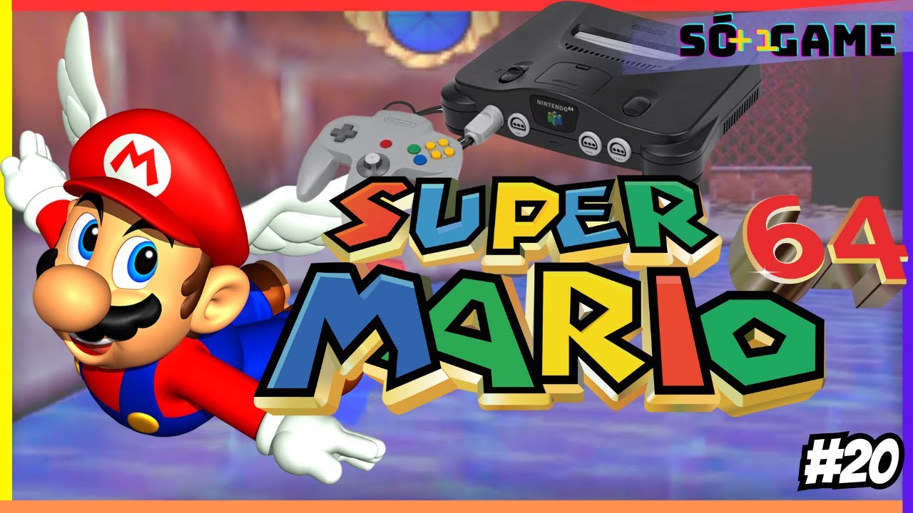 20- SUPER MARIO 64 - NINTENDO 64 - GAMEPLAY - YouTube