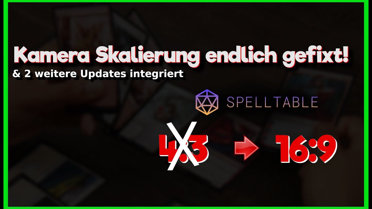 Spelltable Kamera Problem endlich gelöst! Schwarze Balken Adé - YouTube