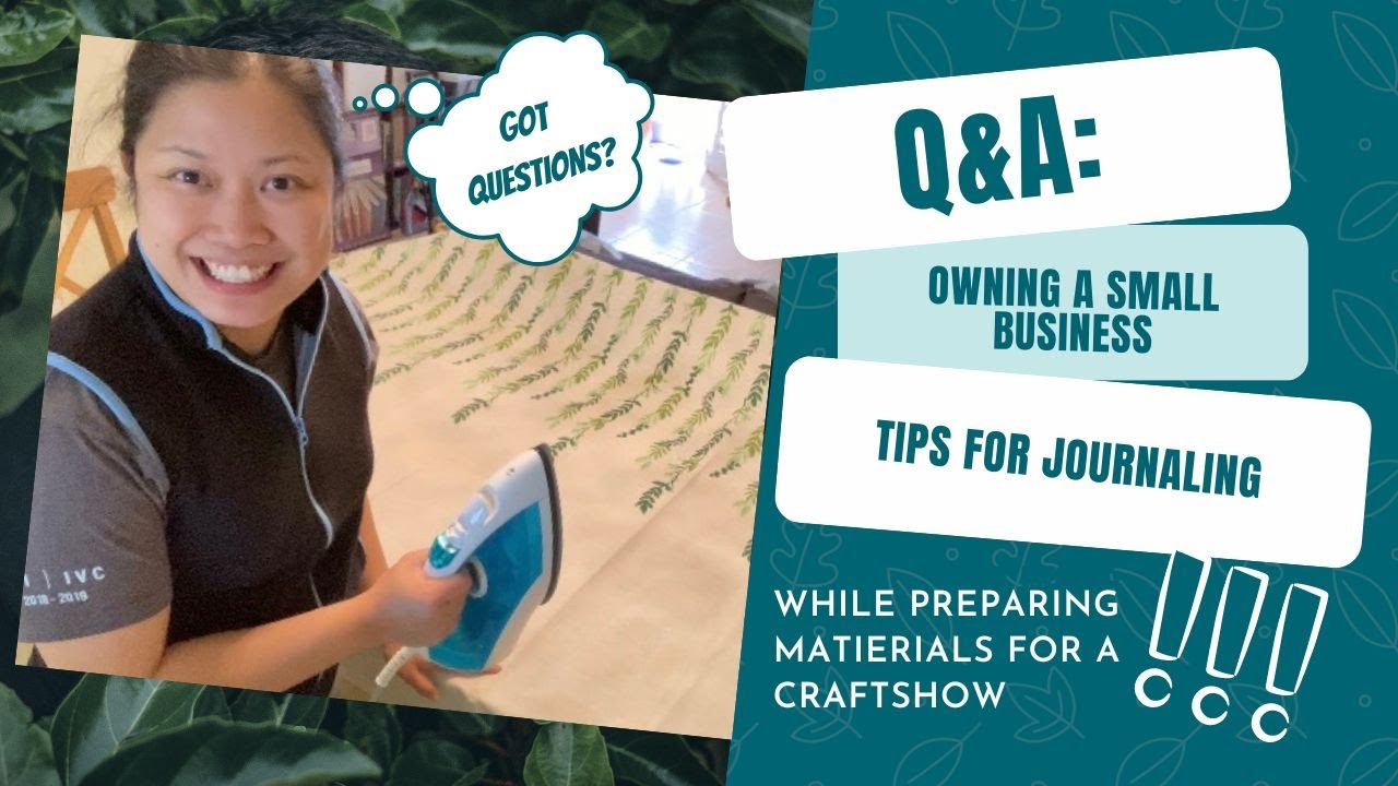 Q&A: Owning a Small Business, Tips for Journaling - YouTube