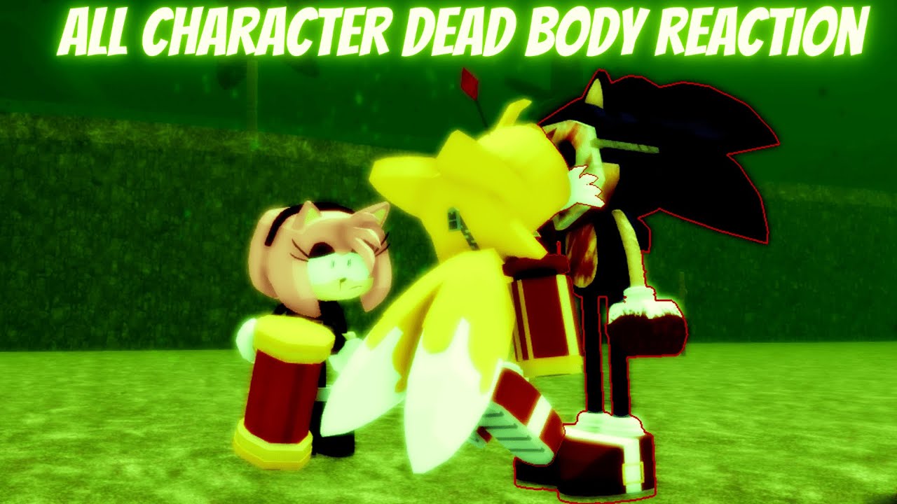 All Character Dead Body Reaction | [1.1] Sonic.EXE: The Disaster - YouTube