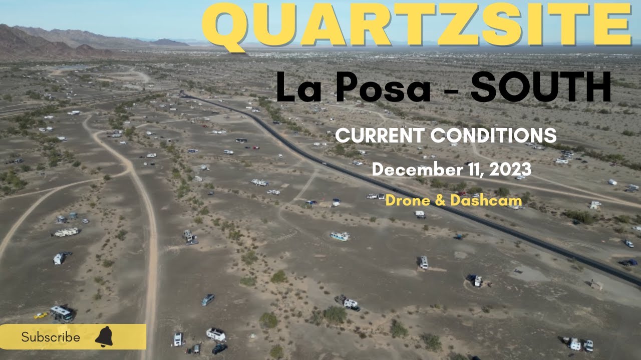 Quartzsite - La Posa SOUTH LTVA Tour - Current Conditions as of Dec 11 ...