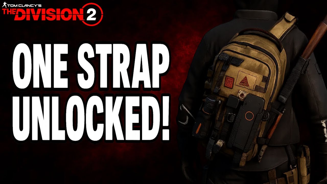 How to Get & Equip Your First One Strap Backpack in The Division 2 ...
