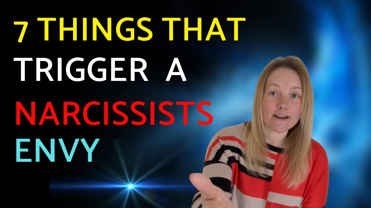 7 Envy Triggers for Narcissists: What You Need to Know - YouTube