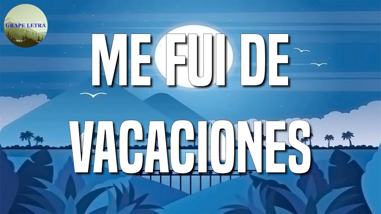 🎵🎵 Reggaeton || Bad Bunny - Me Fui de Vacaciones || KAROL G, J Balvin ...