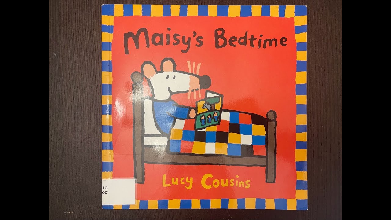 Maisy's bedtime - YouTube