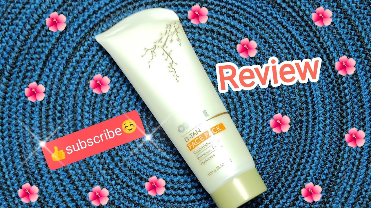 Ozone D-Tan Face Pack Review|| Face Pack To Remove Tan, Replenish ...