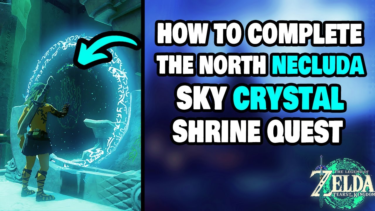 How To Complete The North Necluda Sky Crystal Shrine Quest in Zelda ...