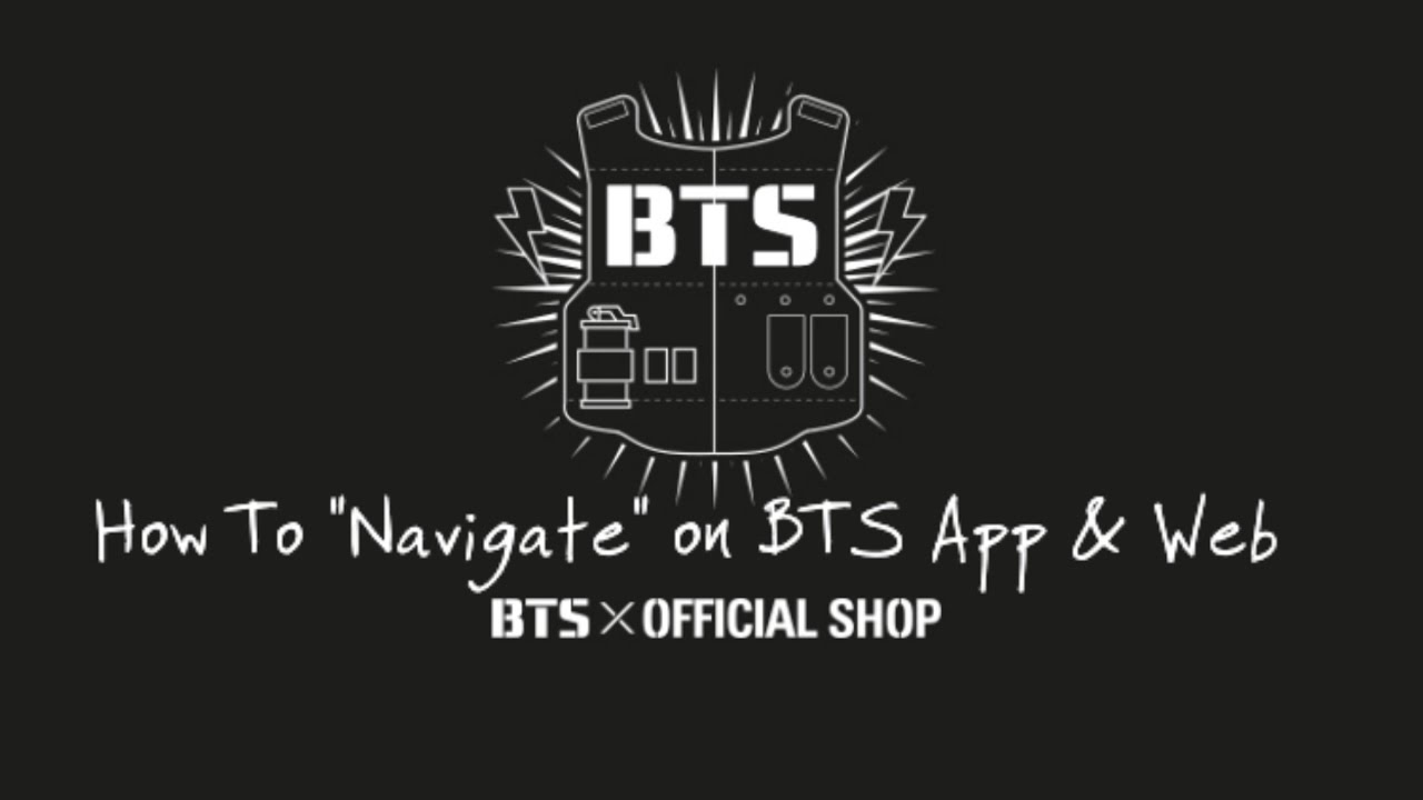 HOW TO "NAVIGATE" ON BTS OFFICIAL SHOP APP AND WEB - YouTube