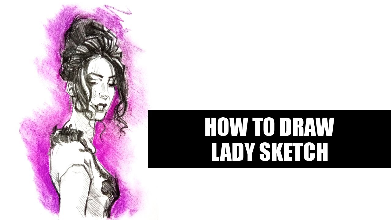 How to draw lady sketch - YouTube