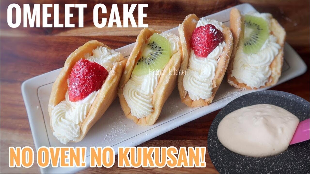 MEMBUAT OMELET CAKE | TANPA OVEN TANPA KUKUSAN - YouTube