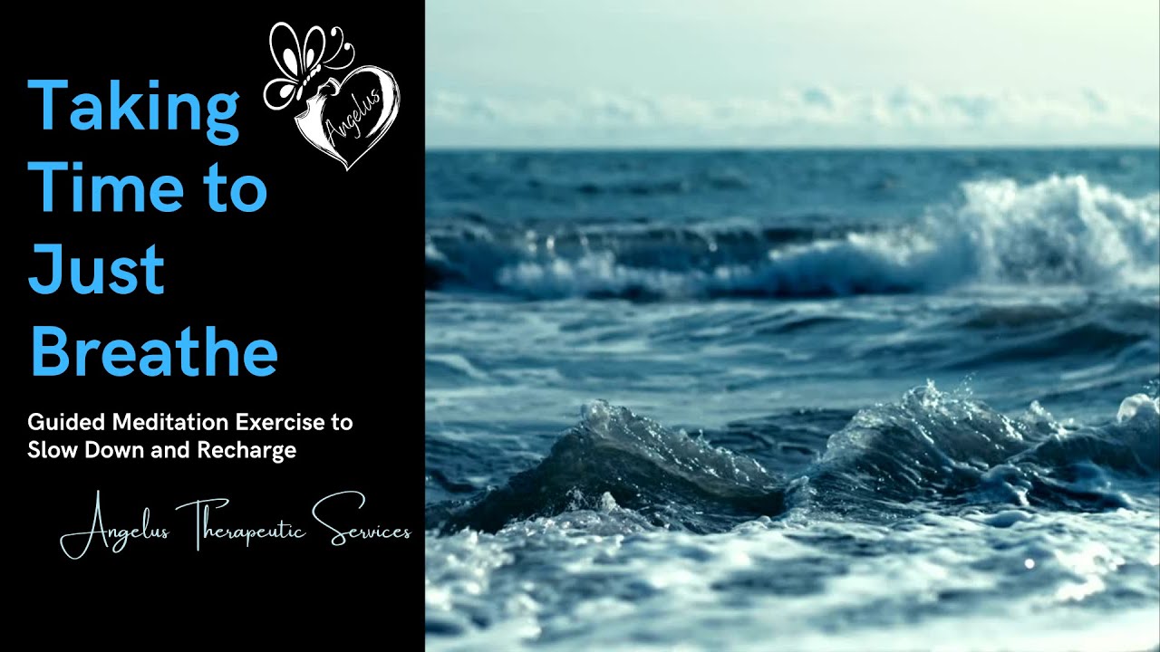Taking time to 'Just Breathe" - YouTube
