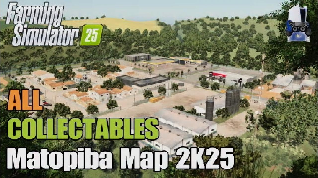 Collectables Matopiba Map 2k25 | FS25 | Console | Earn extra money ...