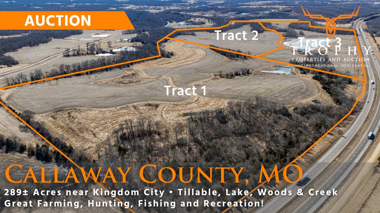 289± Acres in Callaway County, MO Land Auction - Income Producing Land ...
