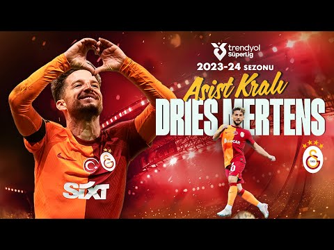 Asist Kralı Dries Mertens (2023-2024) | Tüm Asistler | Trendyol Süper Lig