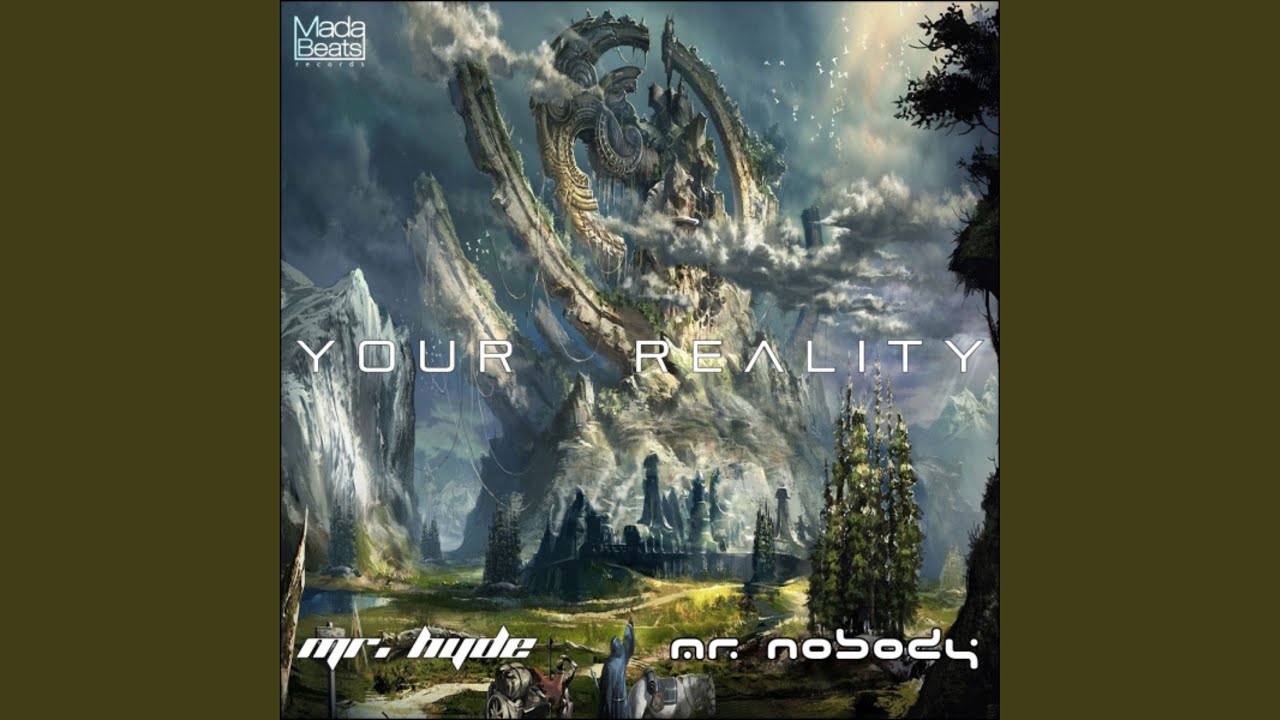 Your Reality - YouTube