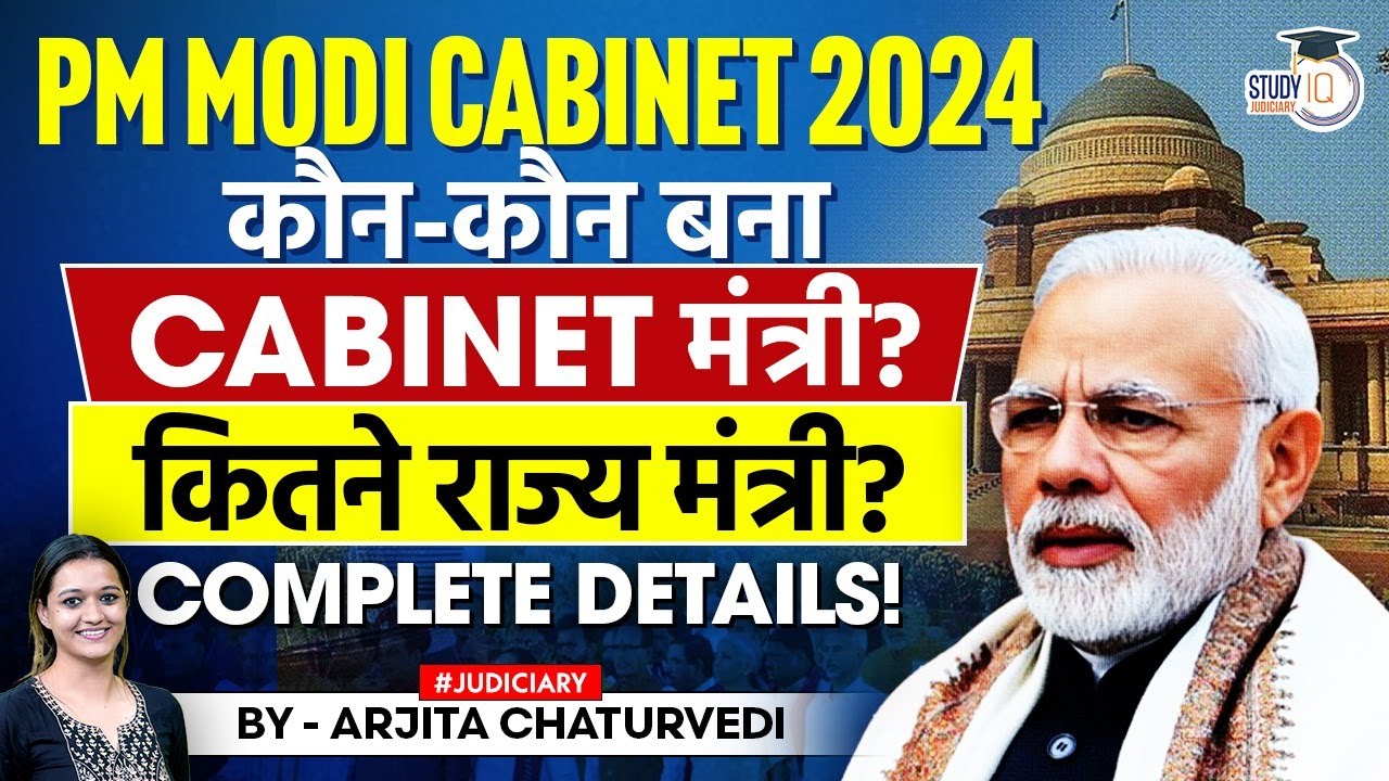 Narendra Modi Cabinet 2024 | Full List of Council of Ministers Who Took ...