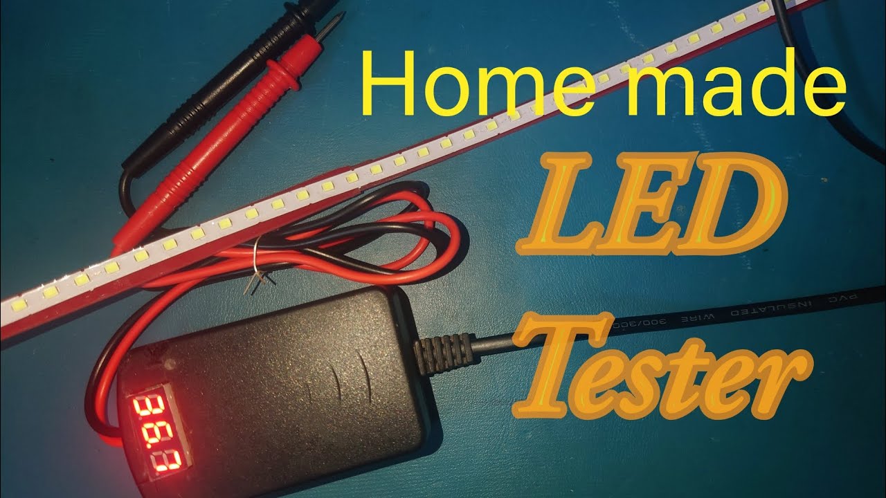 How To Make Universal Led Tester || how to make LED tester at home . # ...