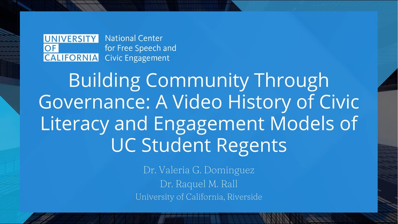 A Video History of Civic Literacy and Engagement Models of UC Student ...