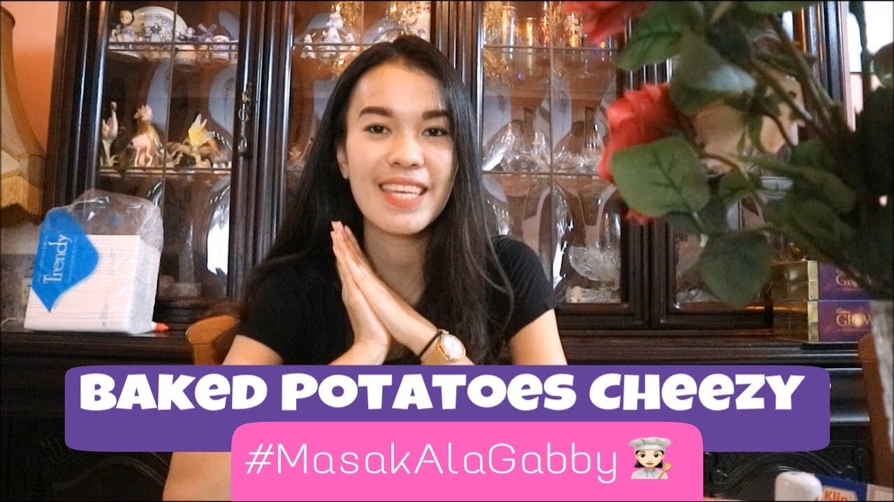 Baked Potatoes Cheezy ala Gabby - YouTube