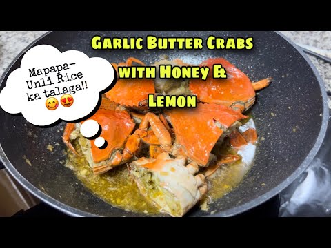 Yummy Mud Crabs | Garlic Butter Crabs with Honey & Lemon - YouTube