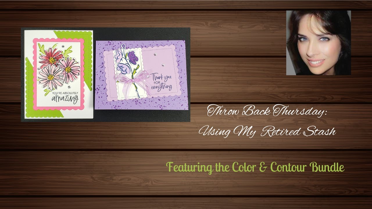 Throw Back Thursday: Using Retired Stash * Color & Contour Bundle ...