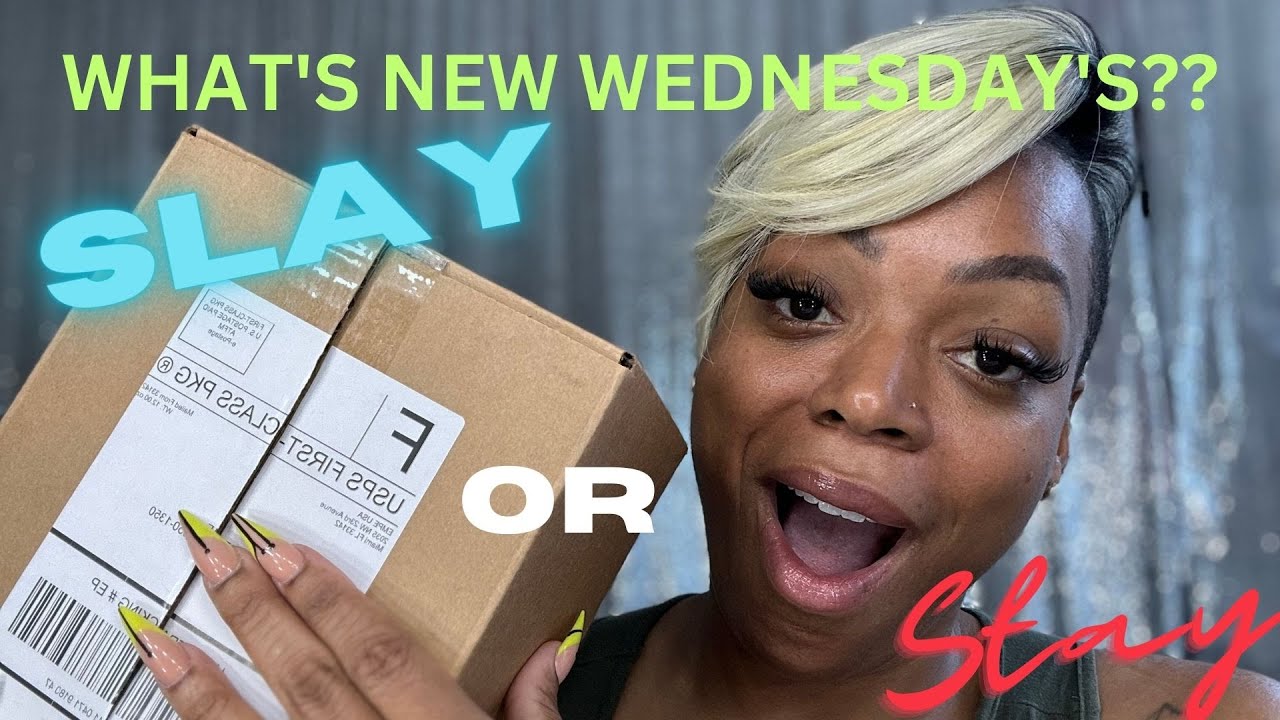 WHAT'S NEW WEDNESDAY'S? DOES IT SLAY OR STAY? - YouTube