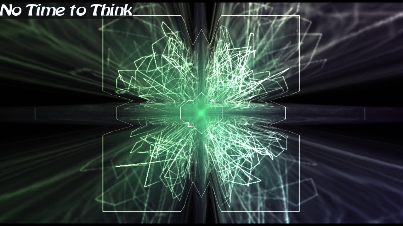No Time to Think - YouTube