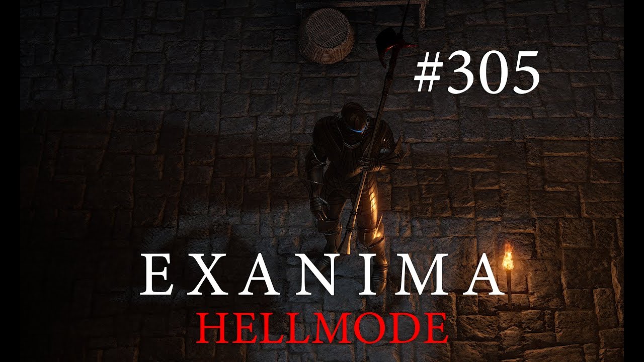Exanima S10E305: HELLMODE Mod - Thoroughly Enjoying the Proctor's Sword ...