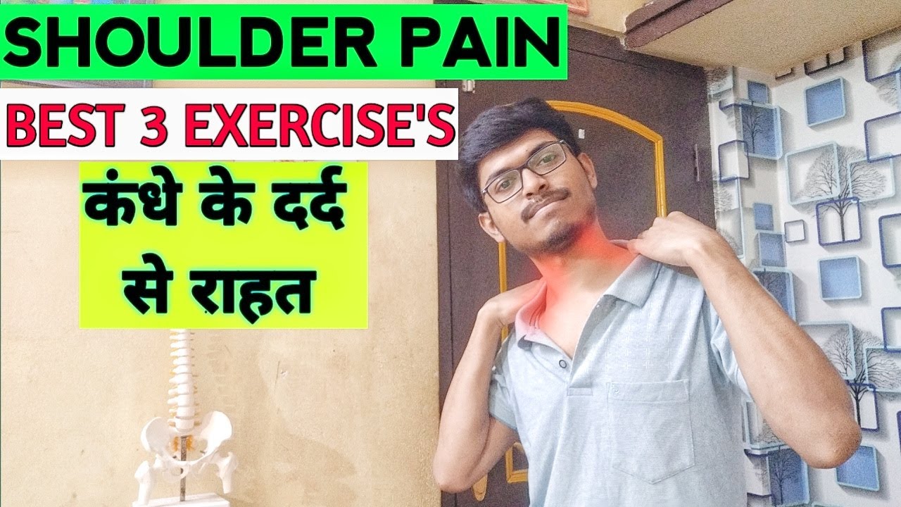 3 Best Exercises for SHOULDER PAIN RELIEF Instantly in 10 Minutes ...