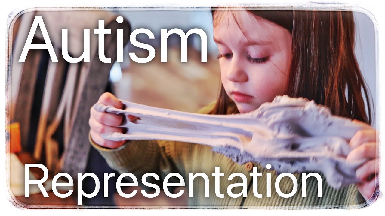 Accurate Autism Representation - YouTube