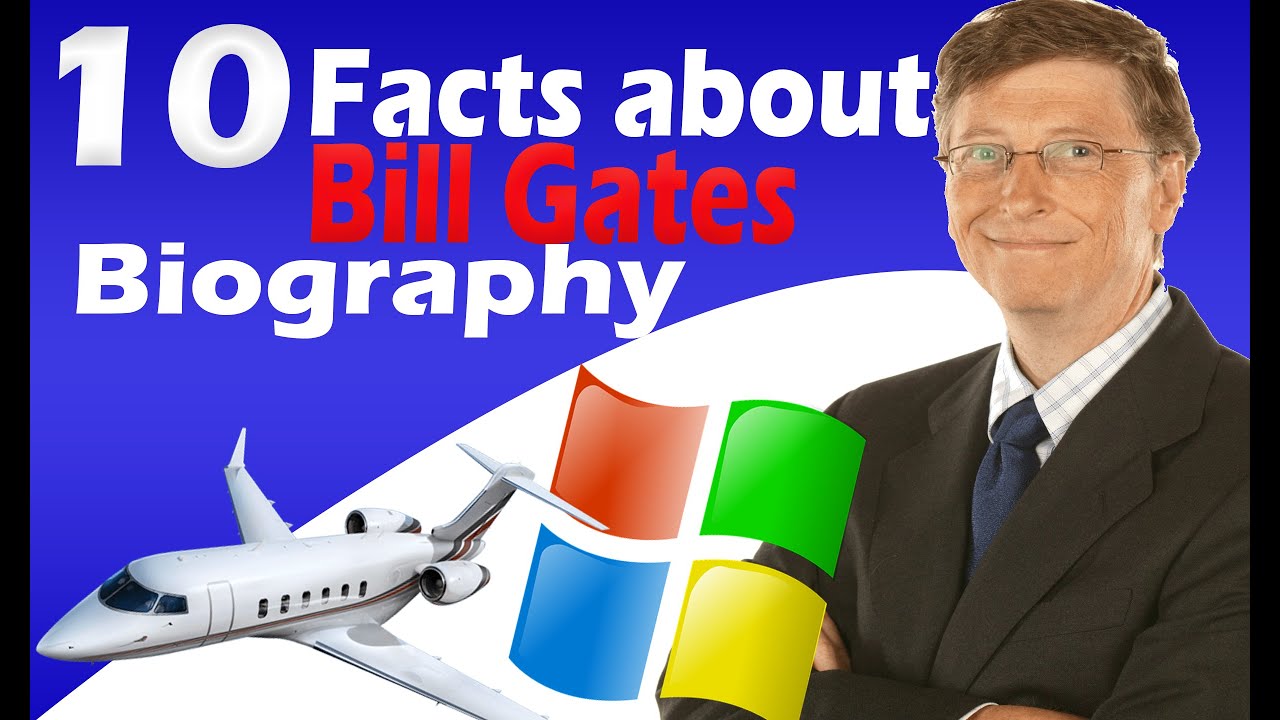 10 facts about Bill Gates that you don't know | Factual Panda - YouTube
