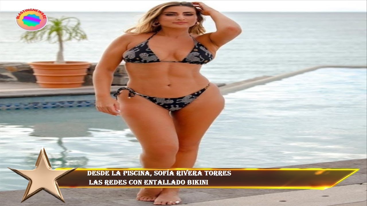 Desde la piscina, Sofía Rivera Torres las redes con entallado bikini - YouTube