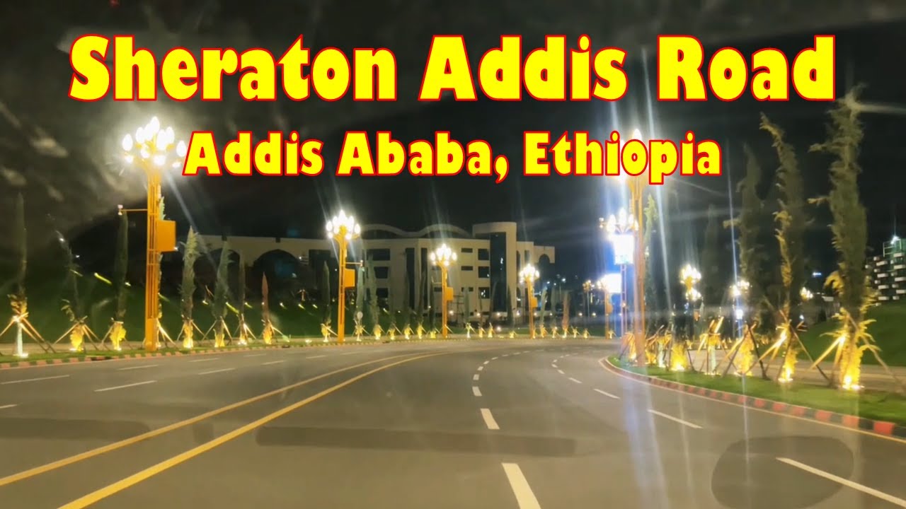 Sheraton Addis Road - Addis Ababa, Ethiopia - YouTube