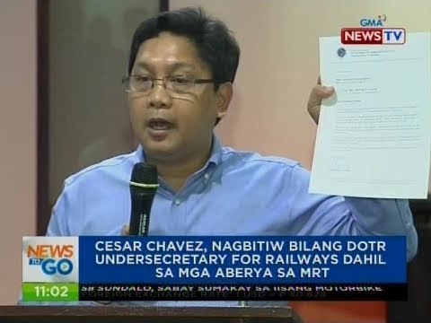 NTG: Cesar Chavez, nagbitiw bilang DOTr Undersecretary for railways ...